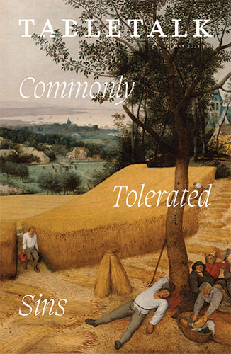 Laziness | Tabletalk