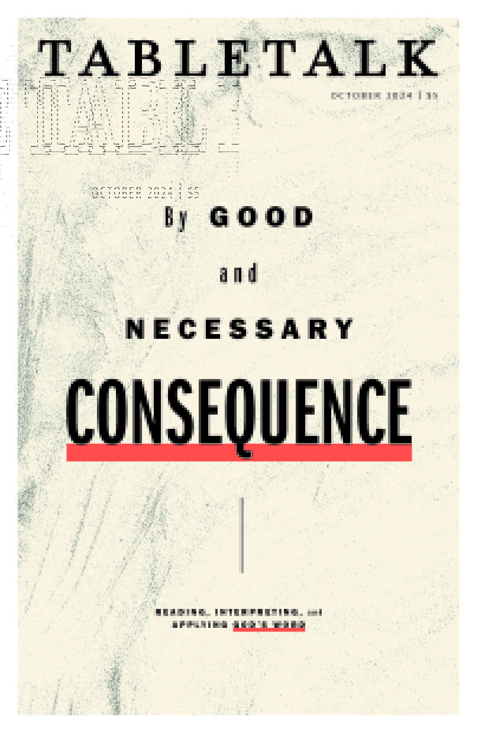 The Witness of Consistent Church Polity | Tabletalk
